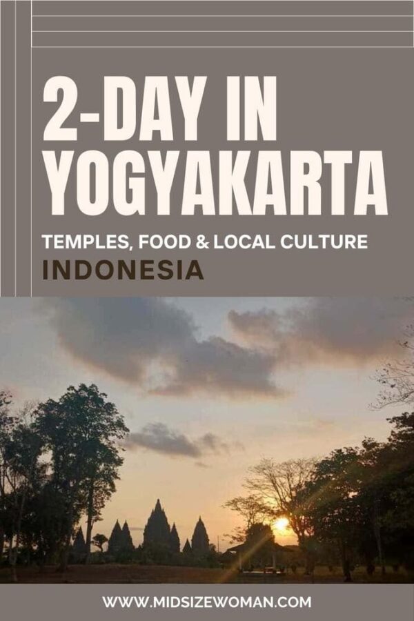 The Ultimate 2-Day Yogyakarta Itinerary: A Local’s Guide